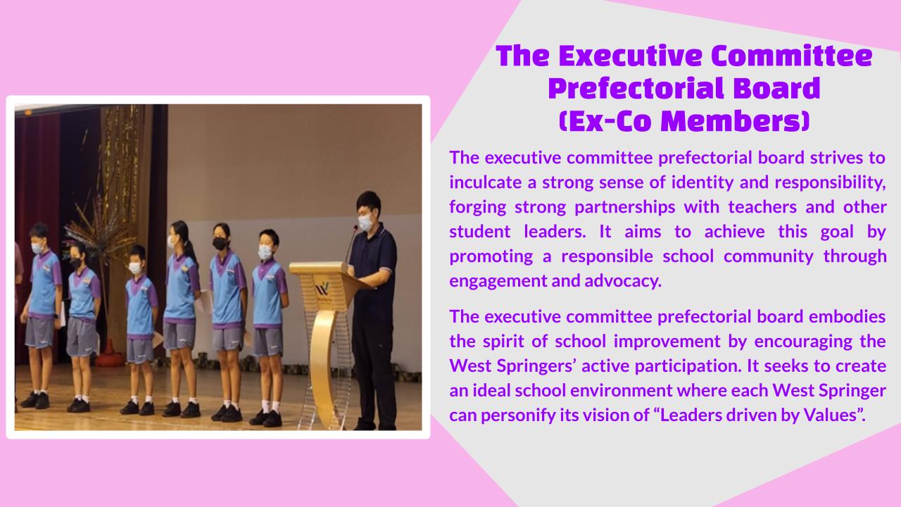 The Executive Committee Prefectorial Board (ExCo Members)